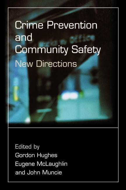 Published in Association with the Open University: Crime Prevention and ...