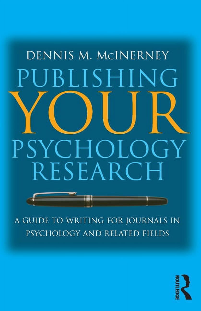 Publishing Your Psychology Research: A Guide to Writing for Journals in ...