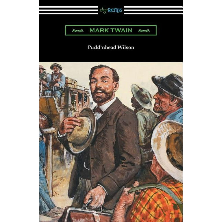 Pudd'nhead Wilson Hotsell | emergencydentistry.com