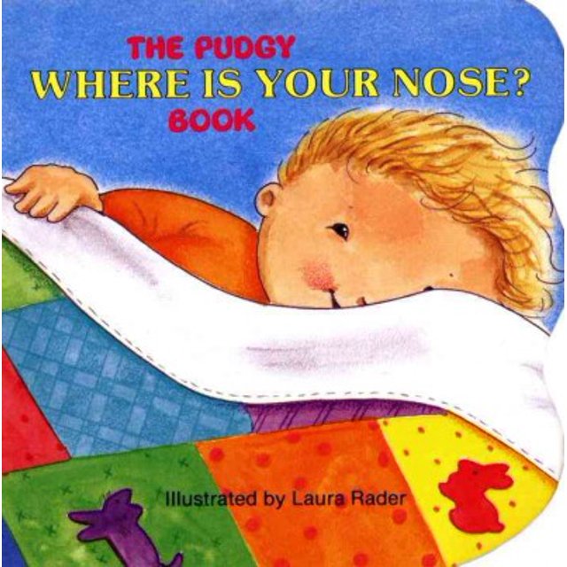 Pudgy Where Is Your Nose Book (Board Book) - Walmart.com