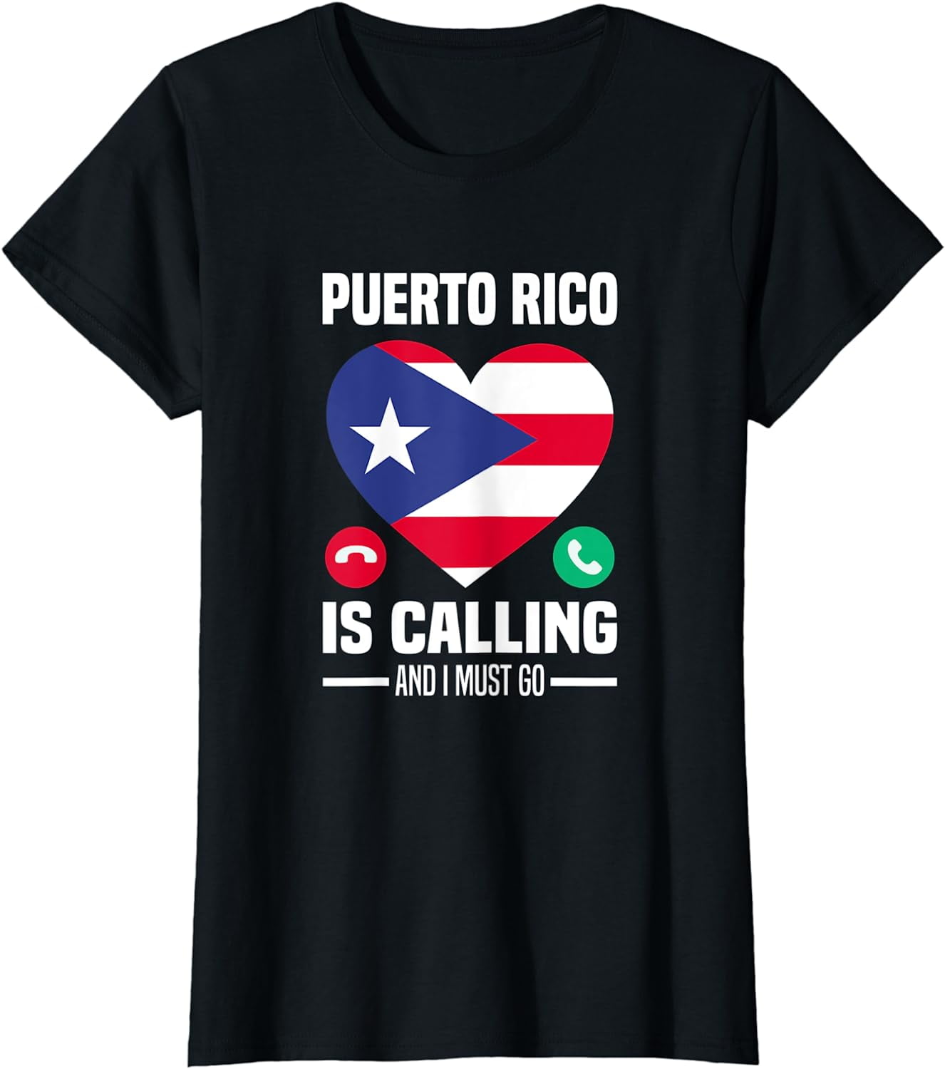 Puerto Rico Is Calling And I Must Go - Puerto Rican Flag T-Shirt ...