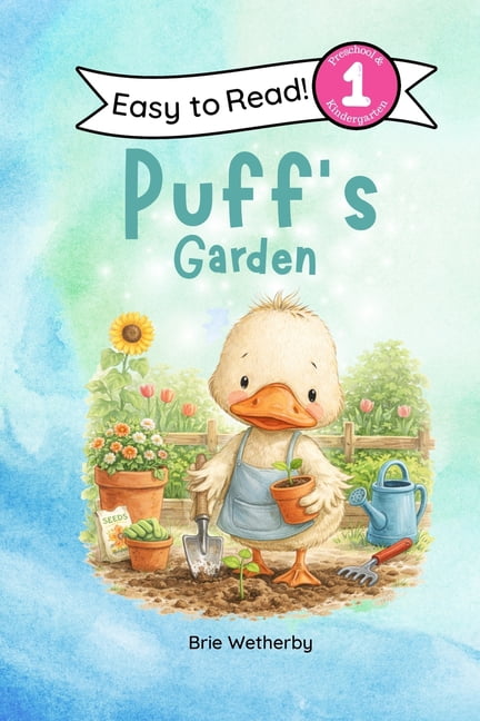 Puff the Duck Puff's Garden: Preschool and Kindergartener Level One ...