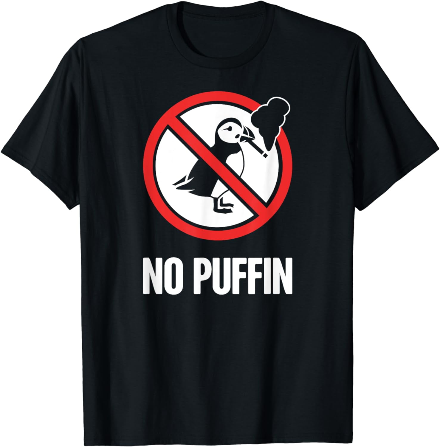 Puffin - Quit Smoking Cigarettes / No Smoking T-Shirt - Walmart.com