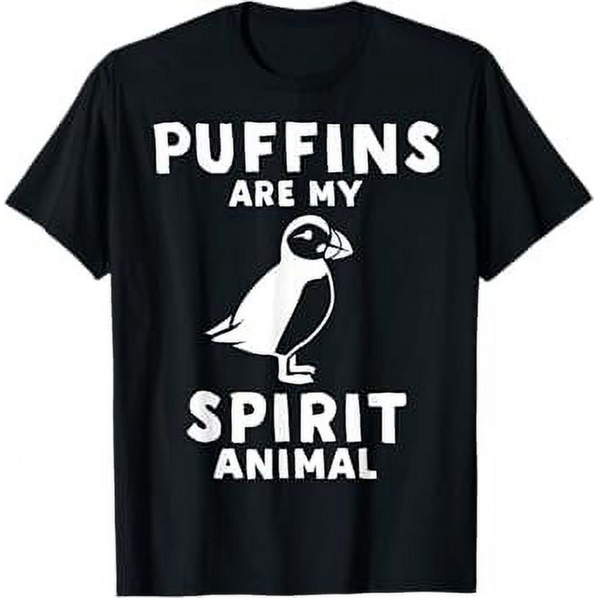 Puffins Are My Spirit Animal - Funny Puffin T-Shirt - Walmart.com