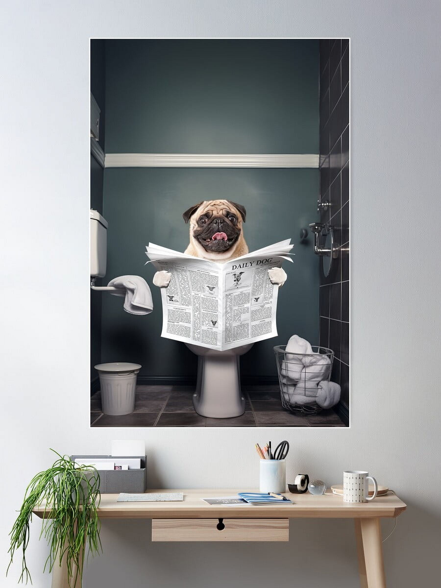 Pug Dog On The Toilet And Reading The Newspaper Poster Wall Art, Modern ...