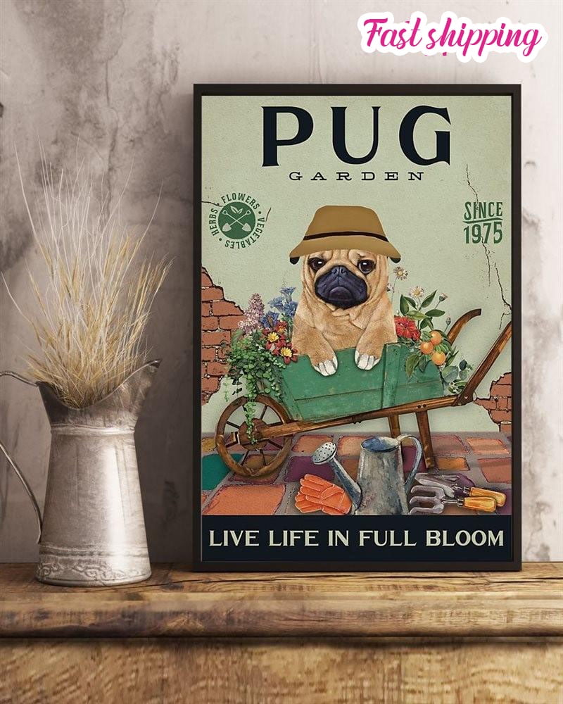 Pug Garden Live Life In Full Bloom Gardening Vintage Vintage Home ...