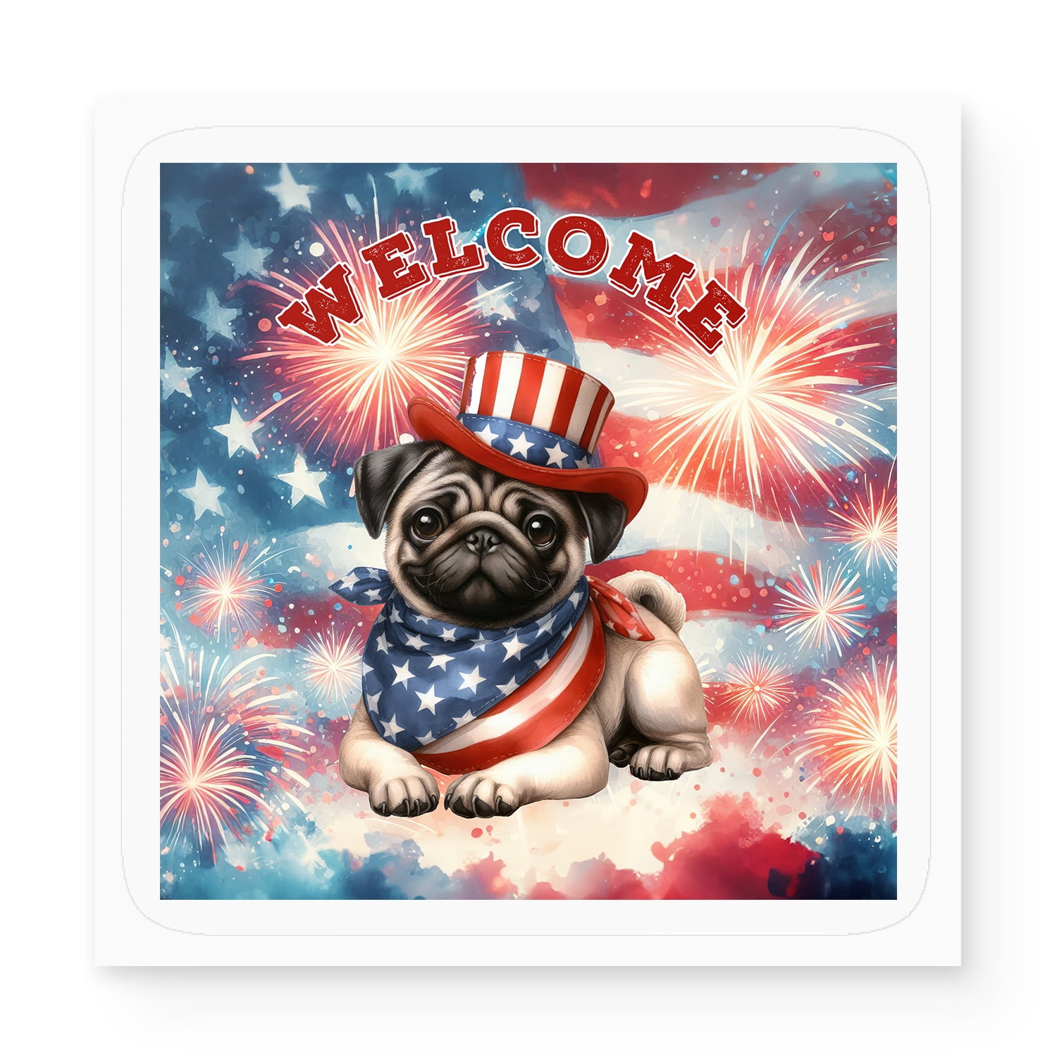 Pug Patriotic Welcome for 4Th of July Independence Day Vinyl Sticker ...
