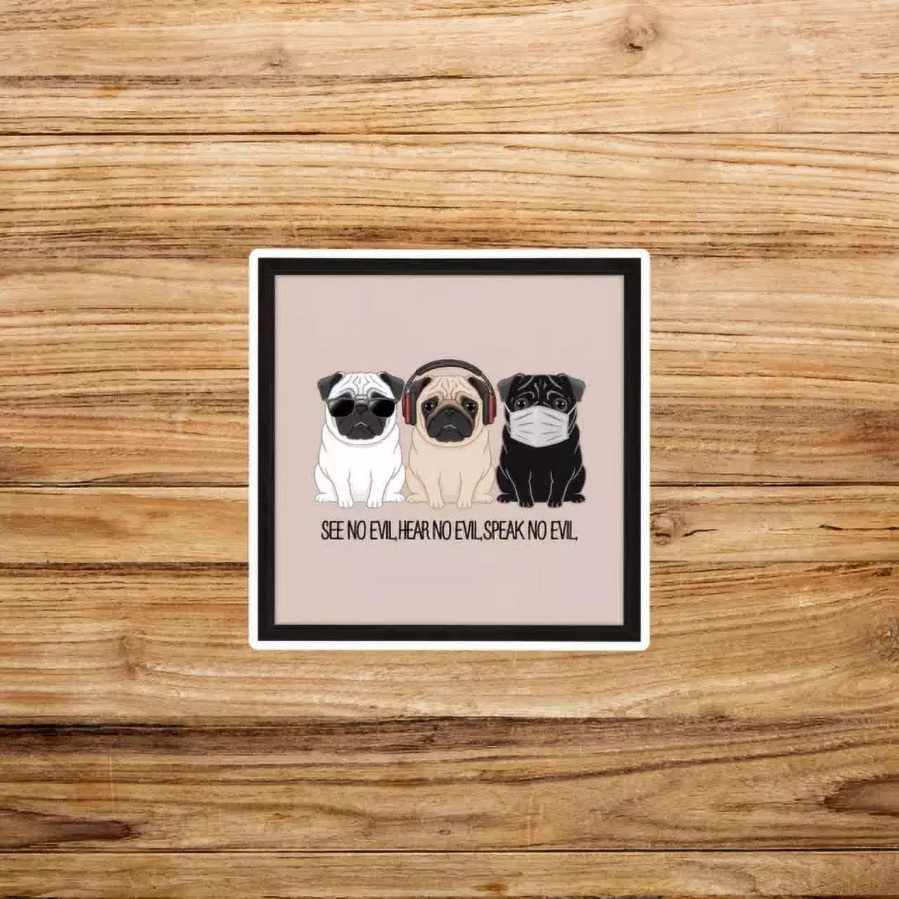 Pug See No Evil Hear No Evil Speak No Evil Dog Decor Stickerphone Decal ...
