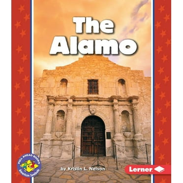 Inherit the Alamo: Myth and Ritual at an American Shrine, (Paperback ...