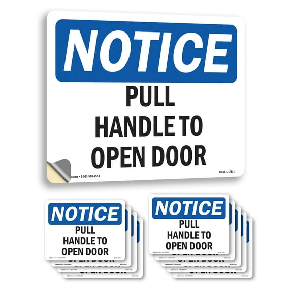 Pull Handle To Open Door OSHA Notice Vinyl Decal Label 18 Inch x 12 ...