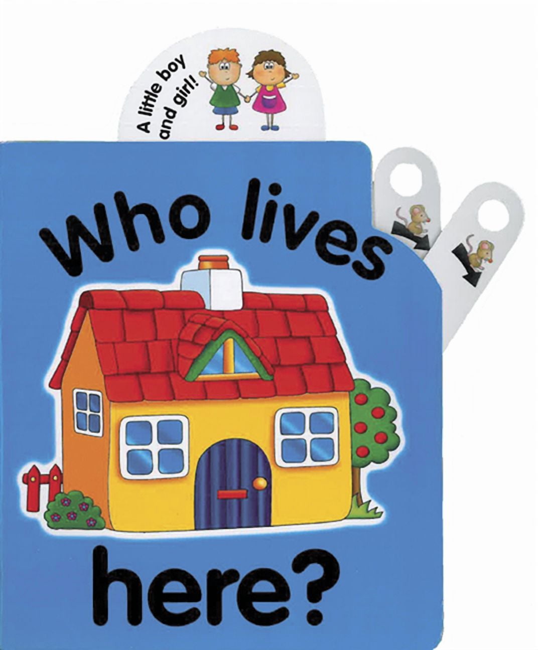 Pull the Lever: Who Lives Here? : A Lively Illustrated Interactive Pull ...