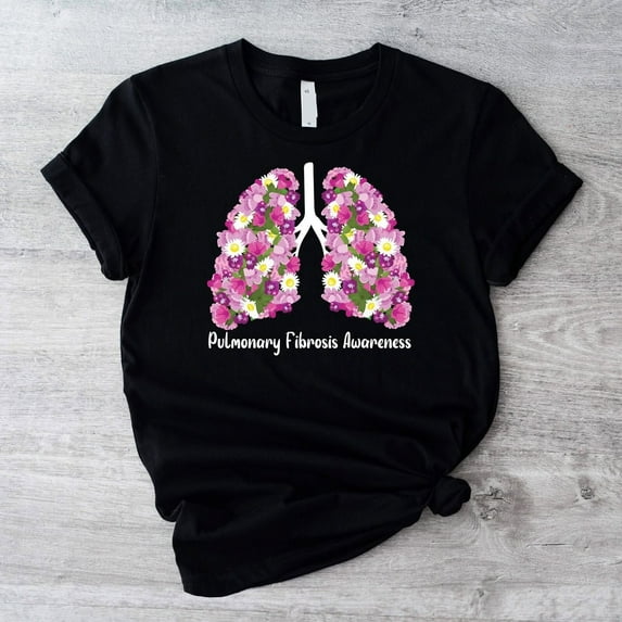 Pulmonary Fibrosis Awareness T S1Hirt, Lung Disease S1Hirt, Pulmonary ...