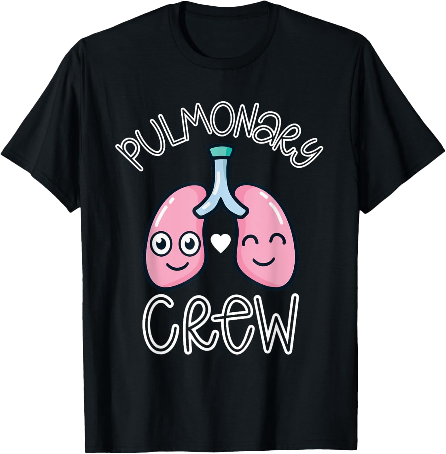 Pulmonary Nurse Crew Cute Kawaii Lungs RT RN Care Week Team T-Shirt ...
