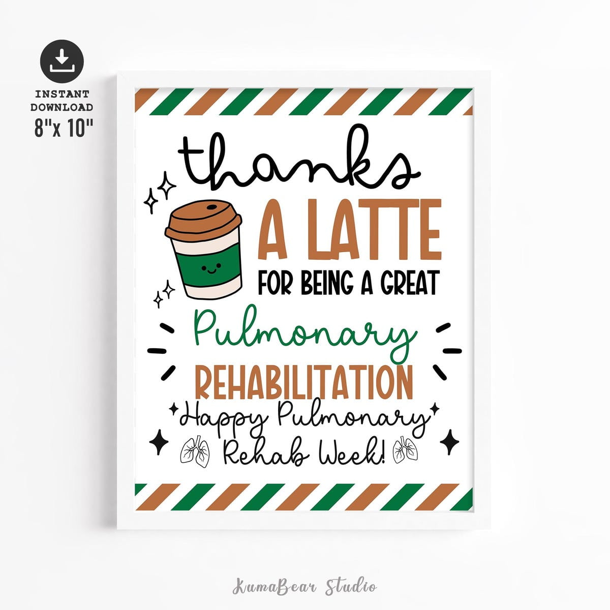 Pulmonary Rehab Week Sign Printable, Pulmonary Rehabilitation Week ...