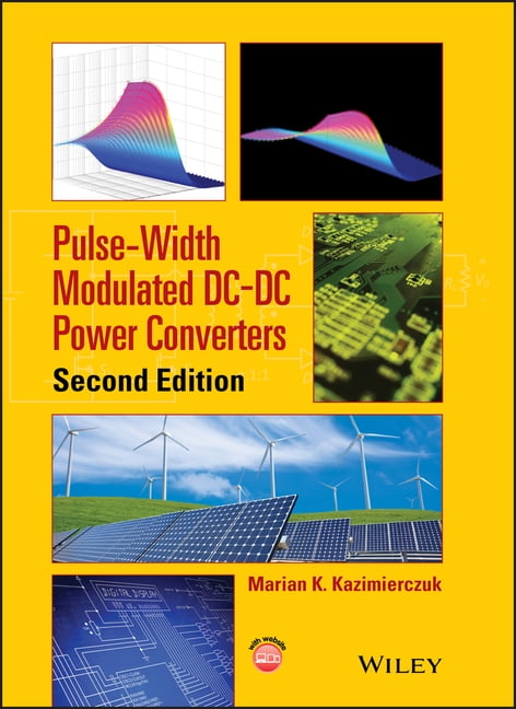 Pulse-Width Modulated DC-DC Power Converters (Hardcover) - Walmart.com