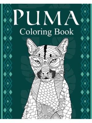 Puma Coloring Book : Wildlife Coloring Book, Big Cat Energy, Stay Wild ...