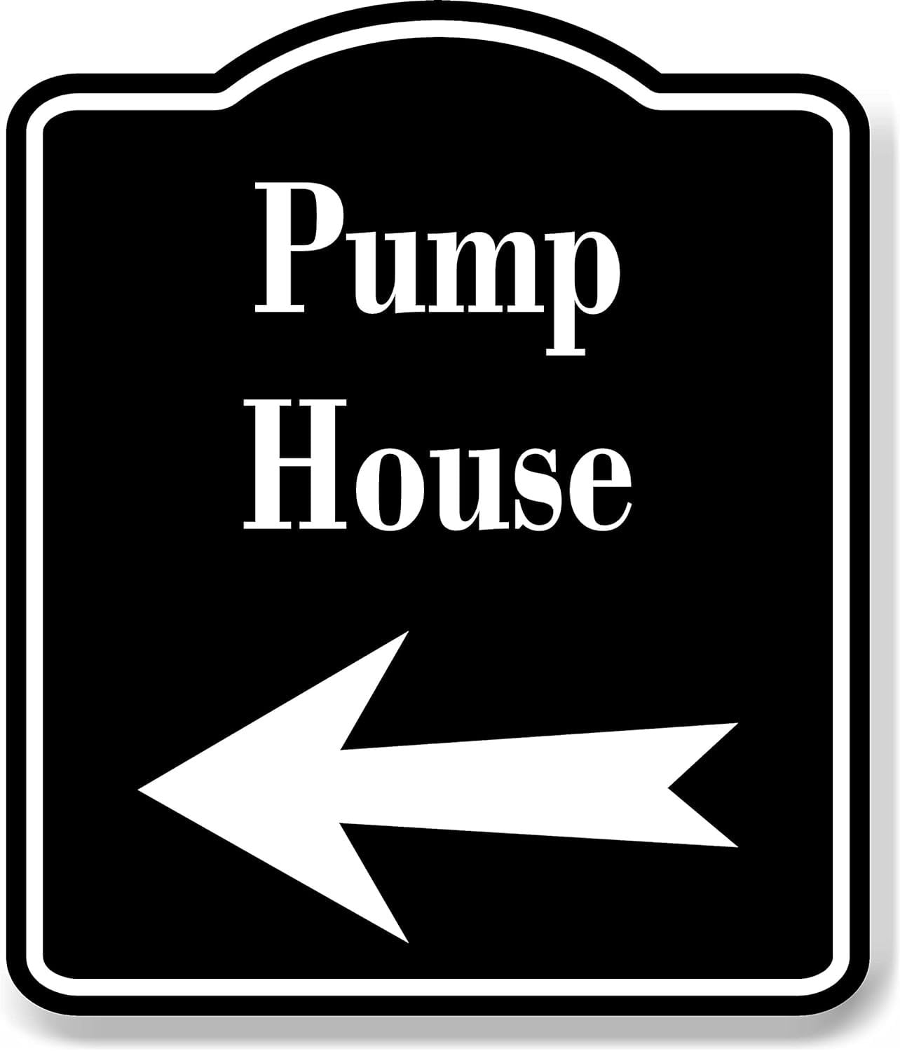 Pump House Left Arrow BLACK Aluminum Composite Sign, 15"x18" - Walmart.com