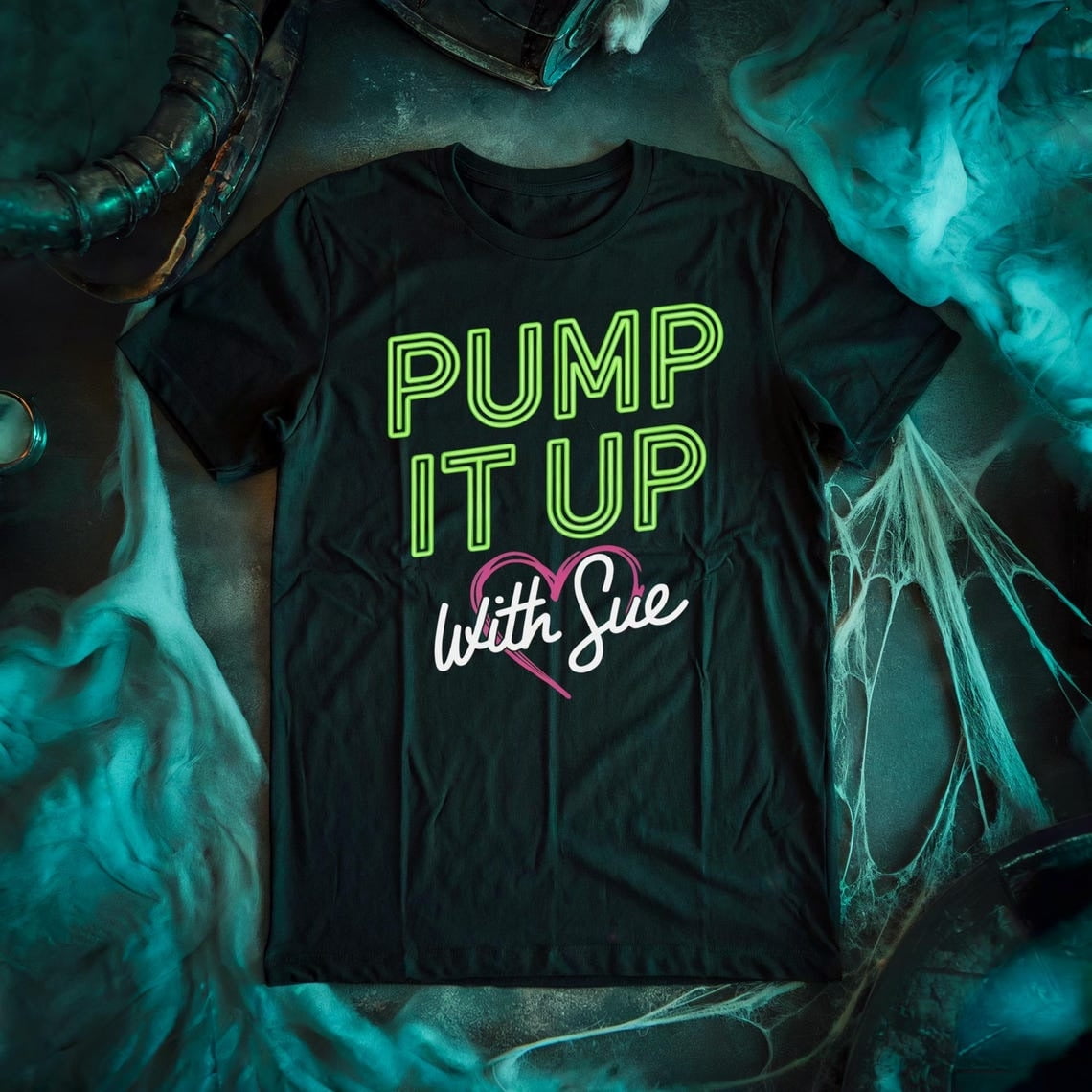 Pump It Up with Sue - The Substance Inspired Horror Movie Fan Unisex t ...