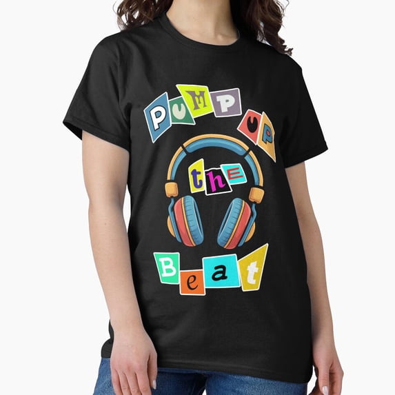 Pump Up The Headphone Text Art Audio T-Shirt - Walmart.com