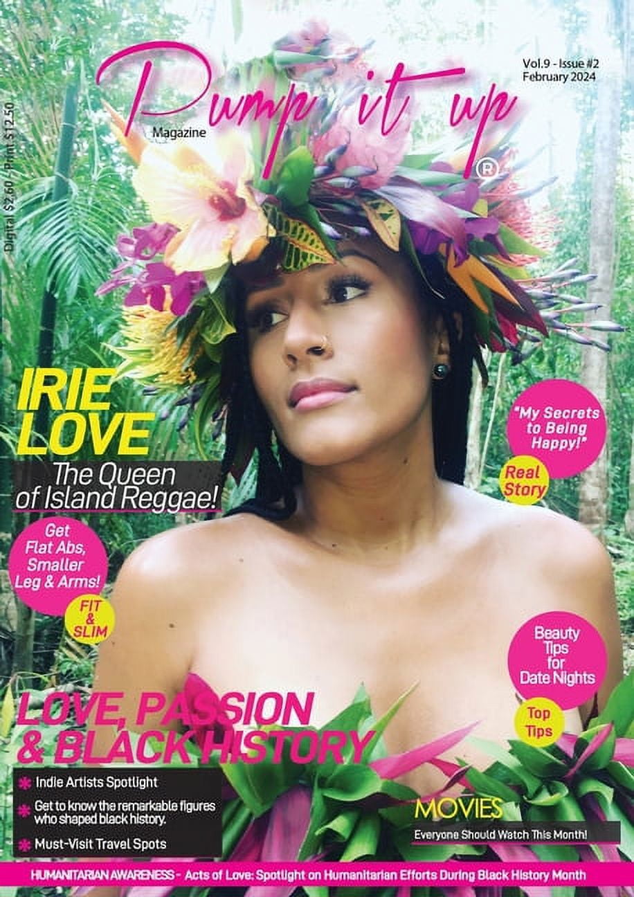 Pump it up Magazine: Irie Love, The Queen of Island Reggae - Celebrating Love, Passion, and ...