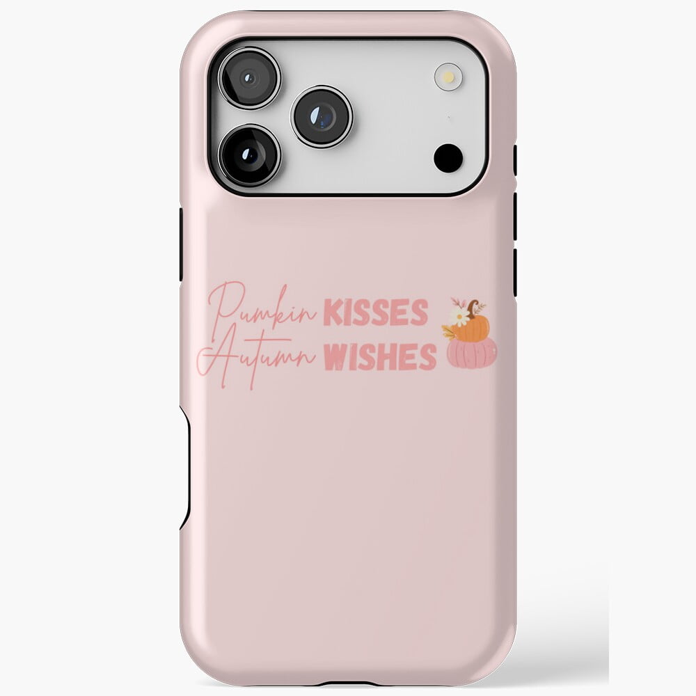 Pumpkin Kisses And Autumn Wishes Fall Quote Phone Case for iPhone 11 to ...