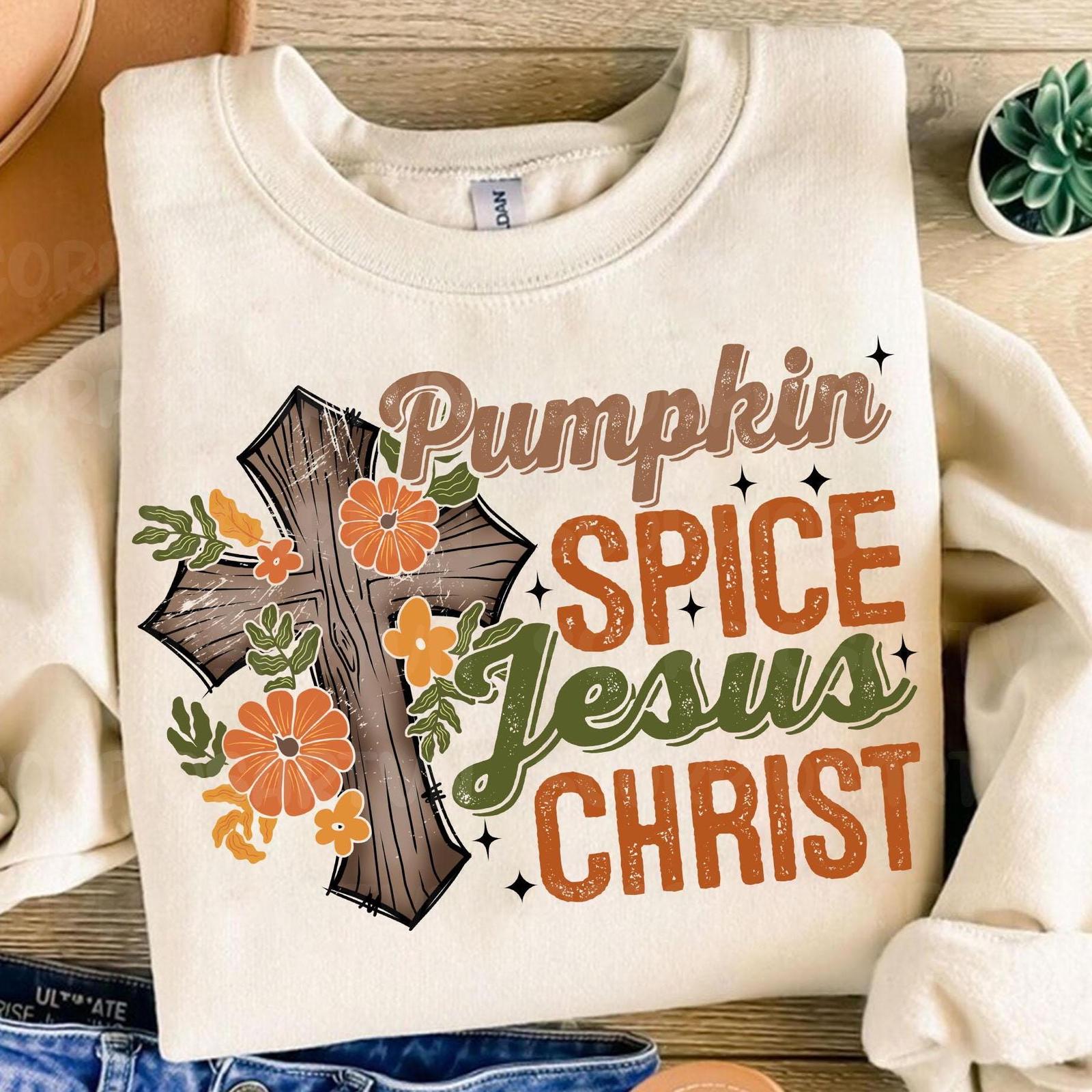Pumpkin Spice and Jesus Christ Png, Retro Thanksgiving Png, Thankful ...