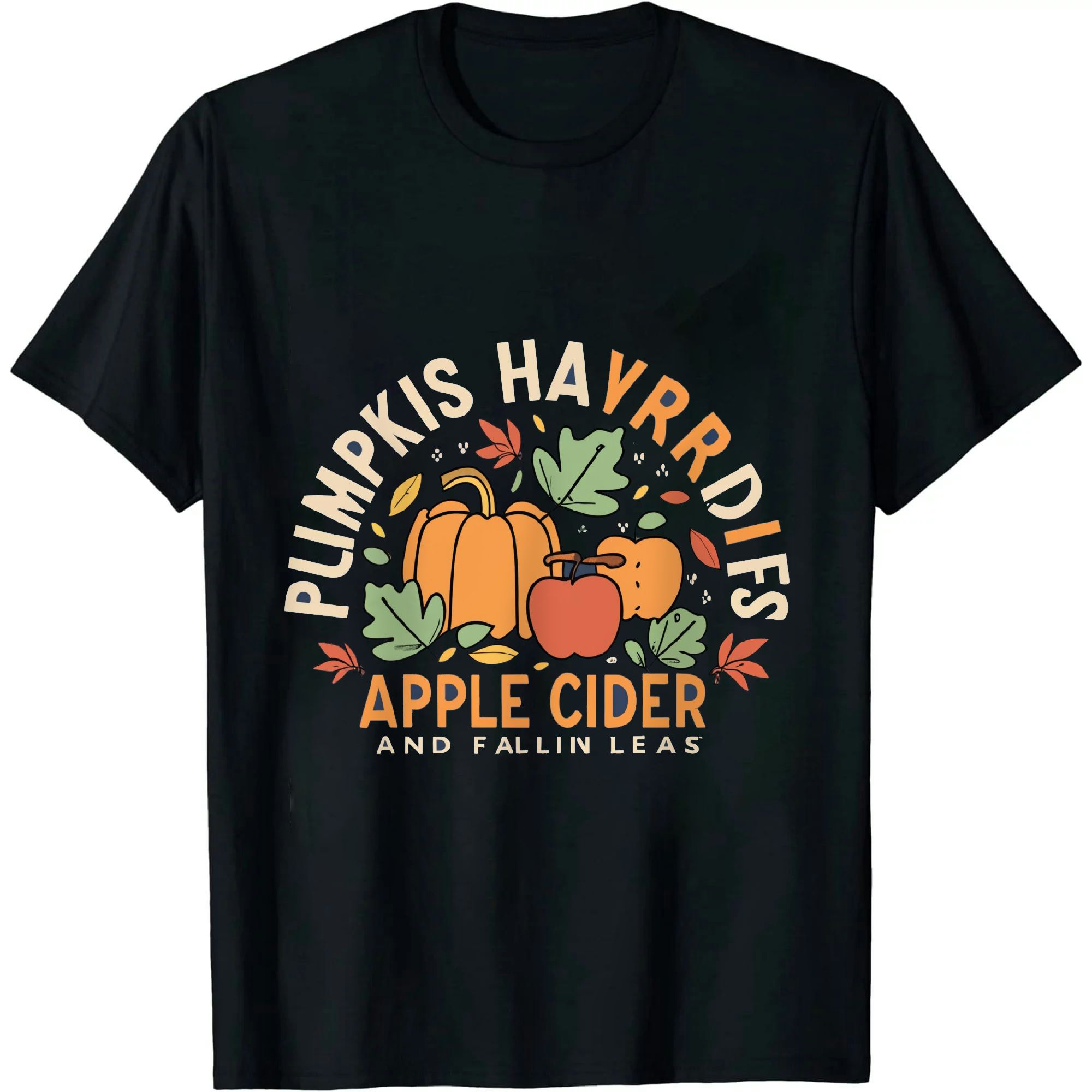 Pumpkins Hayrides Apple Cider and Falling Leaves T-Shirt Women Fall ...
