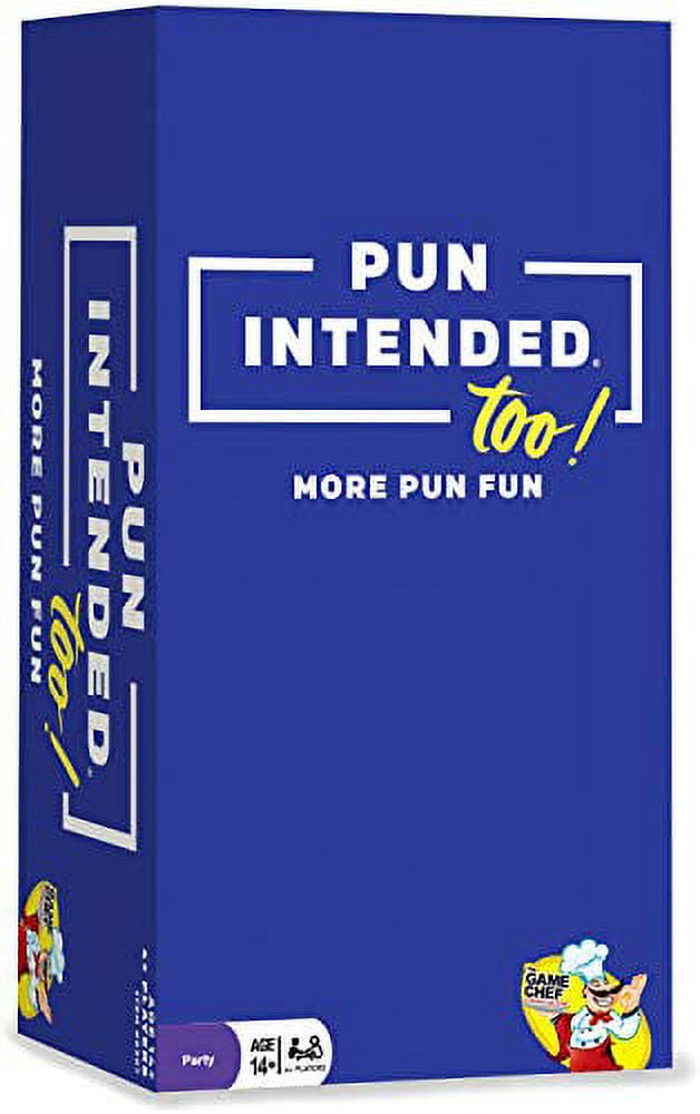 Pun Intended Too! - More Pun Fun. Great Pun Game for Those who Love ...