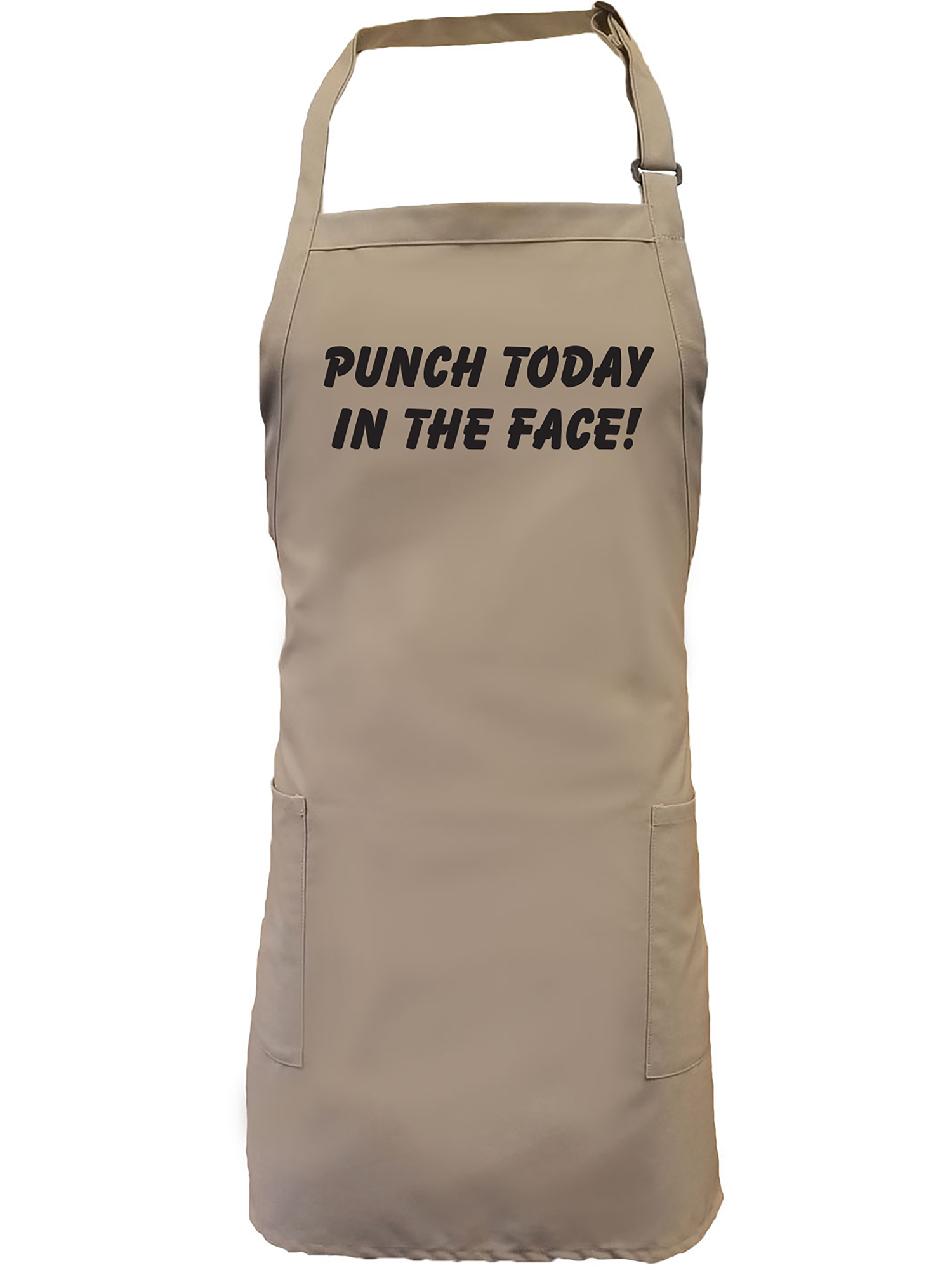 Punch Today In The Face! Apron with 2 patch pockets - Walmart.com