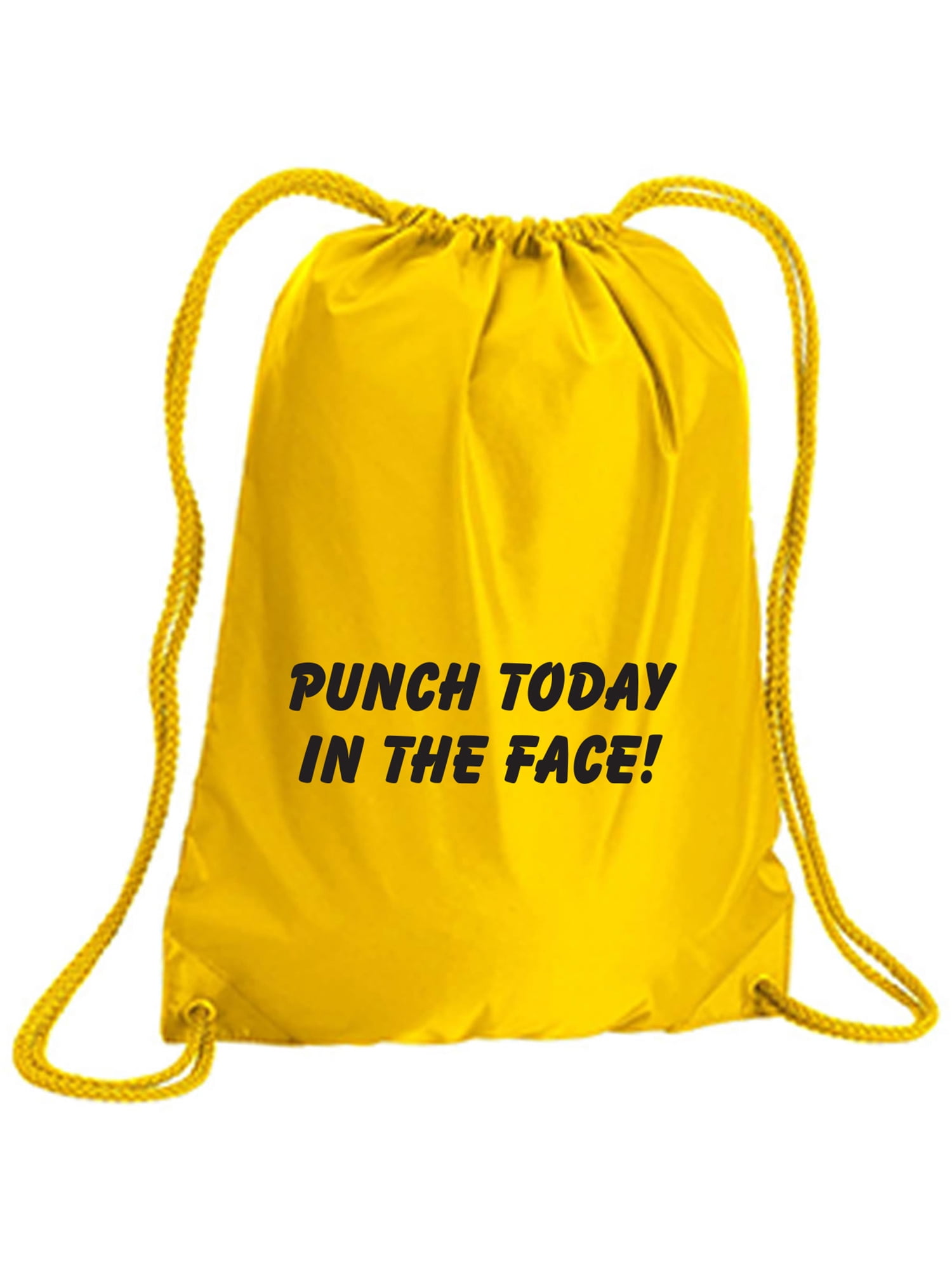 Punch Today In The Face! Cinch Pack - Walmart.com