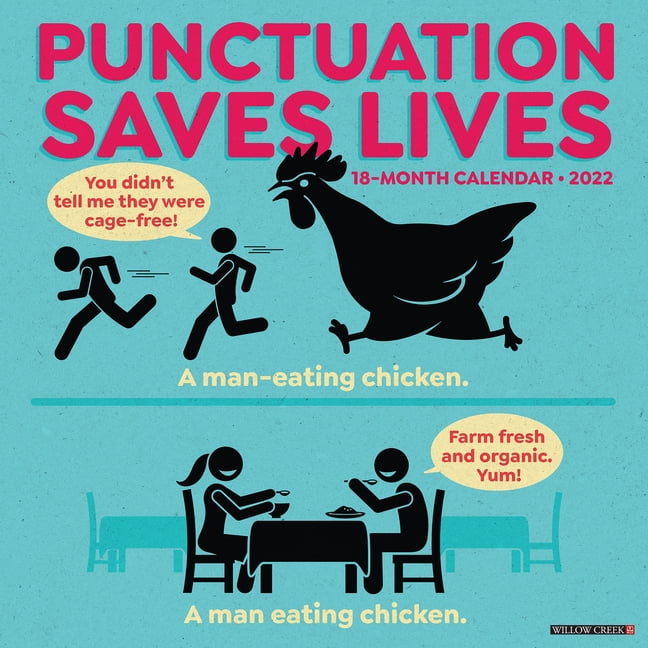 Punctuation Saves Lives