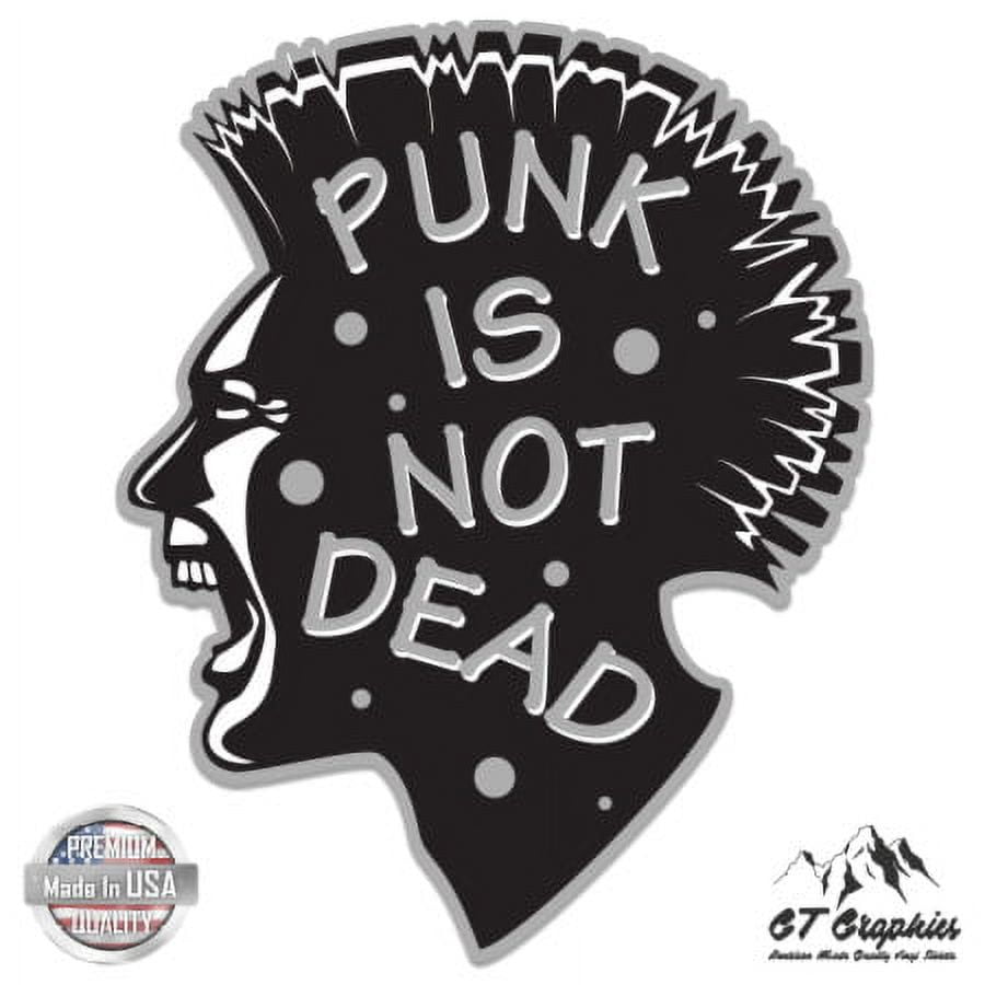 Punk Is Not Dead - 8" Vinyl Sticker - For Car Laptop I-Pad - Waterproof ...