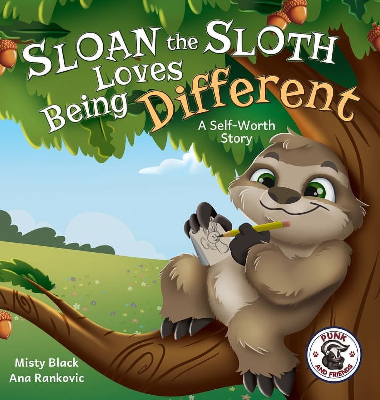 Punk and Friends Learn Social Skills: Sloan the Sloth Loves Being Different: A Self-Worth Story ...