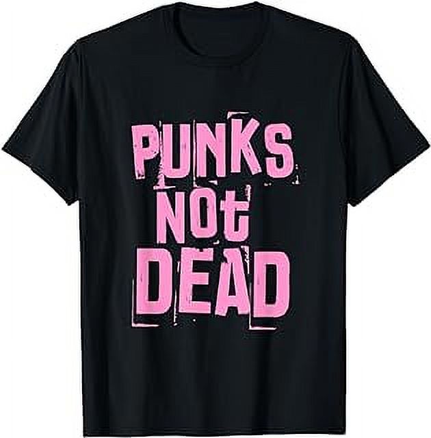 Punks Not Dead Punk Rock Fan Vintage Grunge T-Shirt - Walmart.com