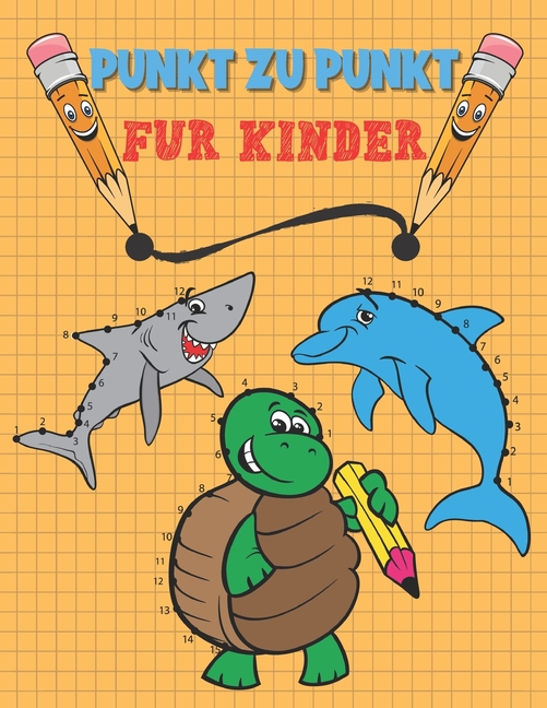 Punkt zu Punkt fÃ¼r Kinder: Alter 3 bis 5 Vorschule zum Kindergarten ...
