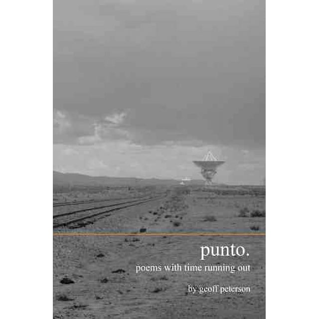 Punto : Poems With Time Running Out - Walmart Business Supplies