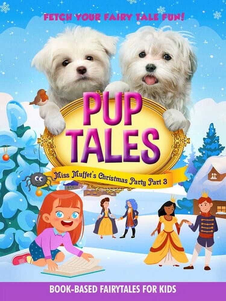 Pup Tales Miss Muffet's Christmas Party Part 3 (DVD), Once Upon a Tale ...