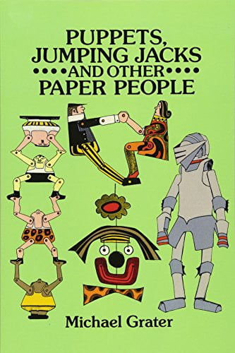 Pre-Owned Puppets, Jumping Jacks and Other Paper People (Dover Origami ...