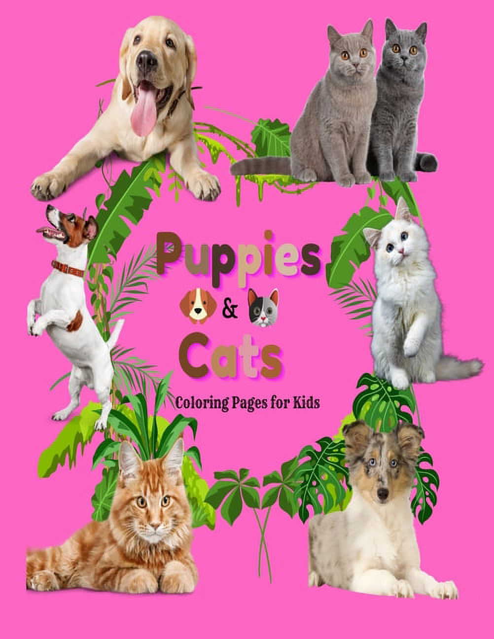 Puppies and Cats Coloring Pages for Kids: Give this fun Puppies & cats ...