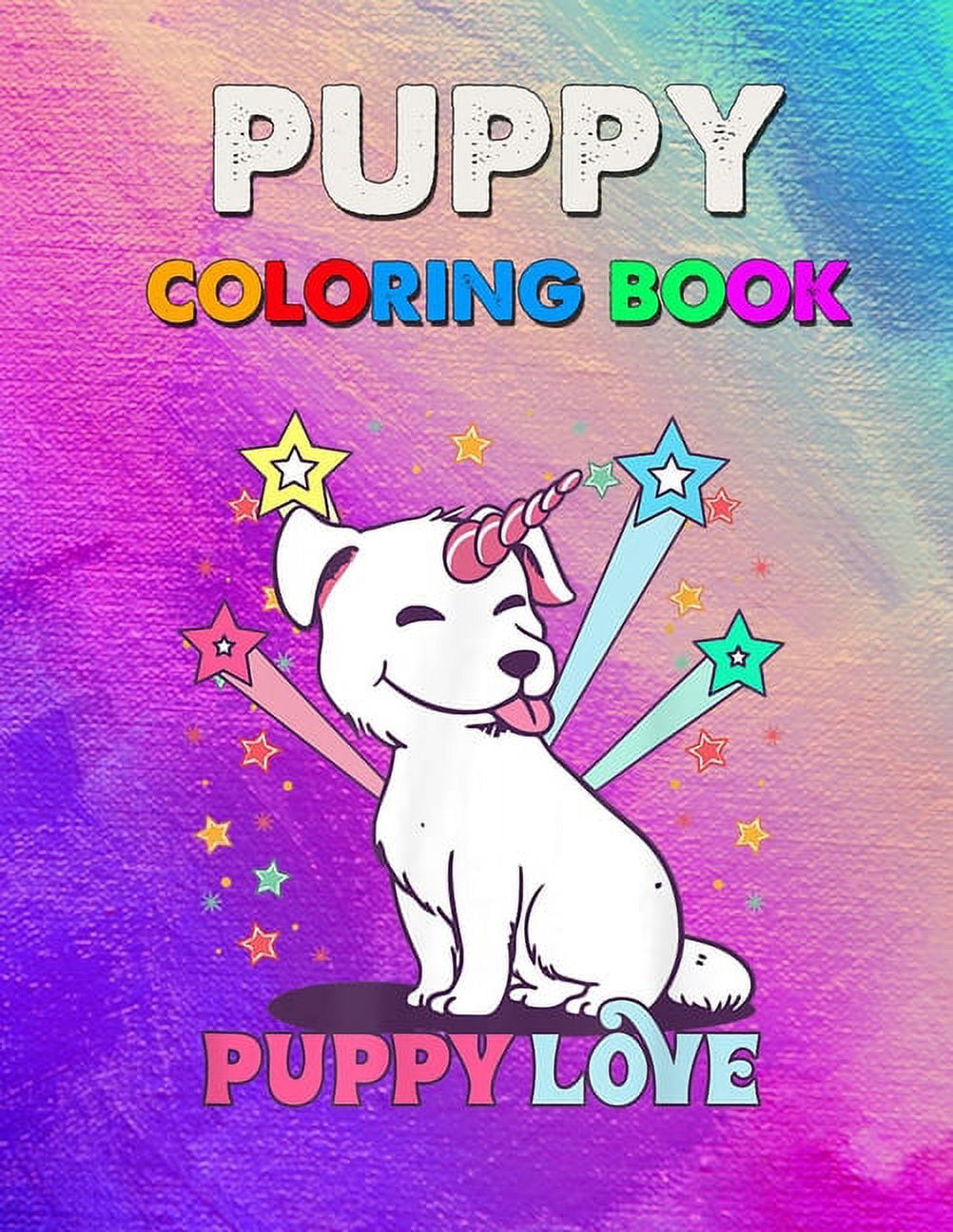 Puppy Coloring Book: Puppy Love Pupicorn Cute Dog Girl Dog Coloring ...