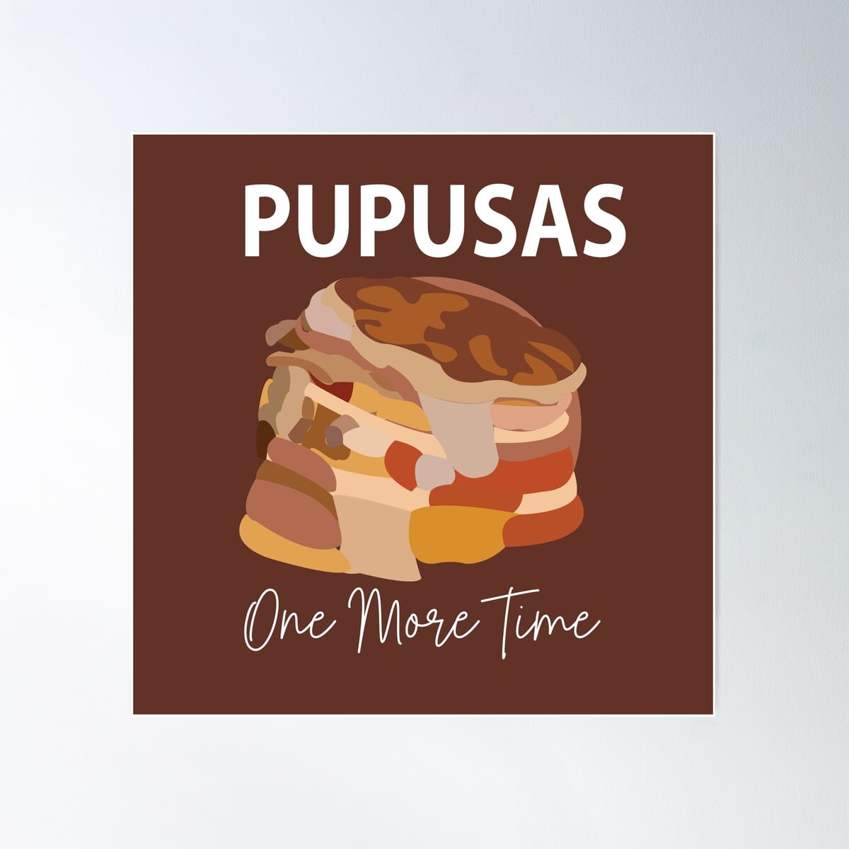 Pupusas El Salvadorian Salvador Bread Poster Wall Art, Modern Wall ...