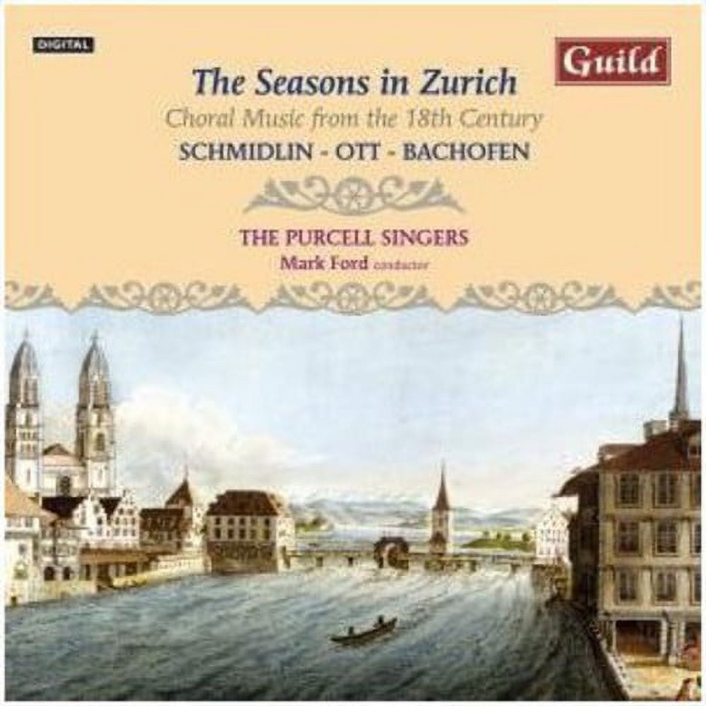 Purcell Singers - Seasons in Zurich: Choral Music from 18th Century ...