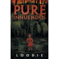 Pure Innuendos (Paperback) - Walmart.com