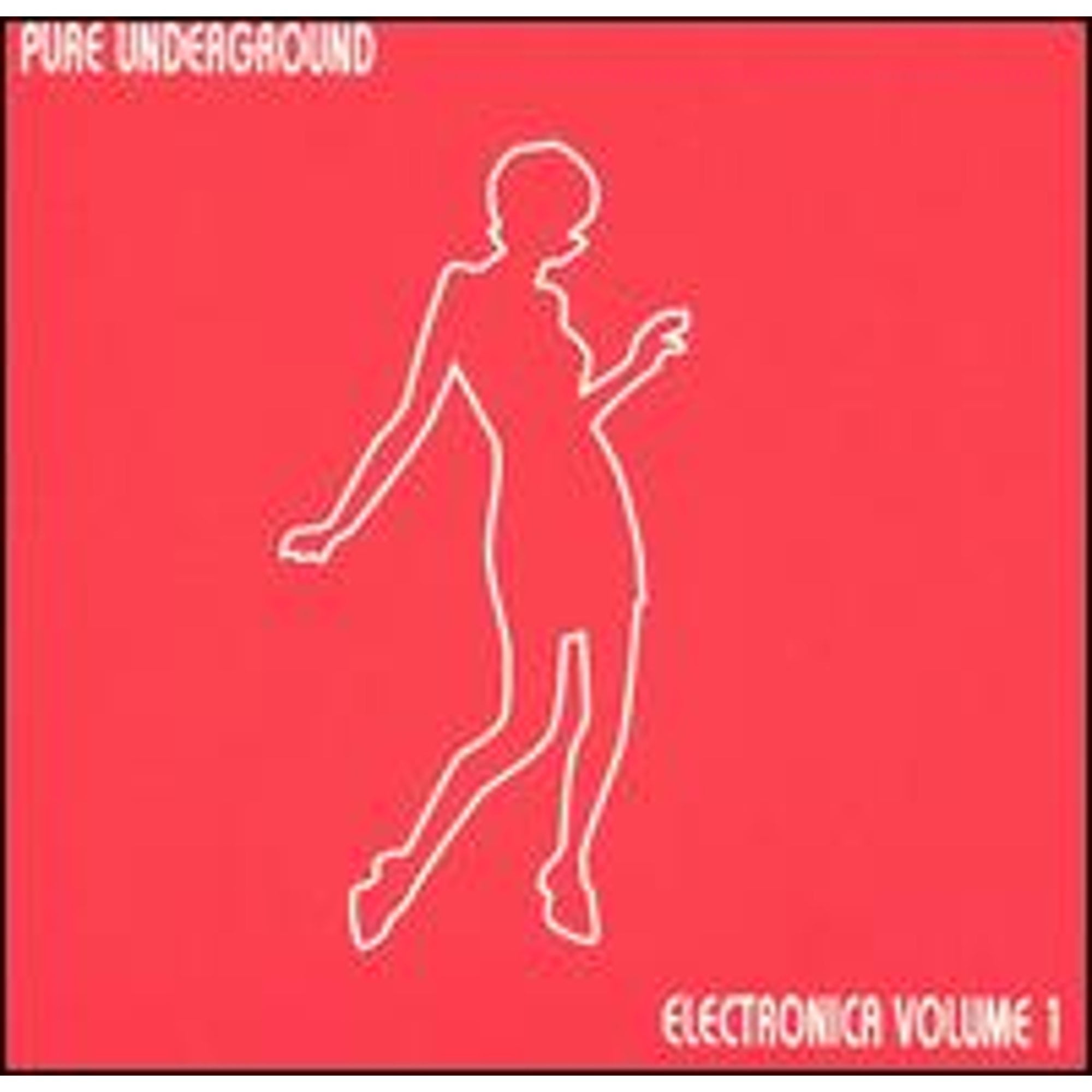 Pure Underground Electronica, Vol. 1 (CD) by Various Artists - Walmart.com