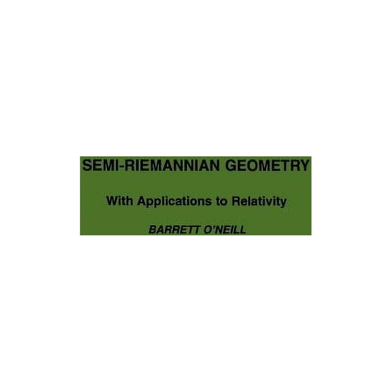 Riemann Geometry Book Pure And Applied Mathematics Semi Riemannian