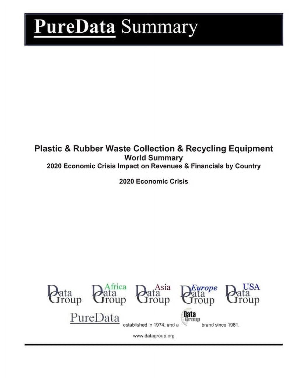 Puredata World Summary: Plastic & Rubber Waste Collection & Recycling ...