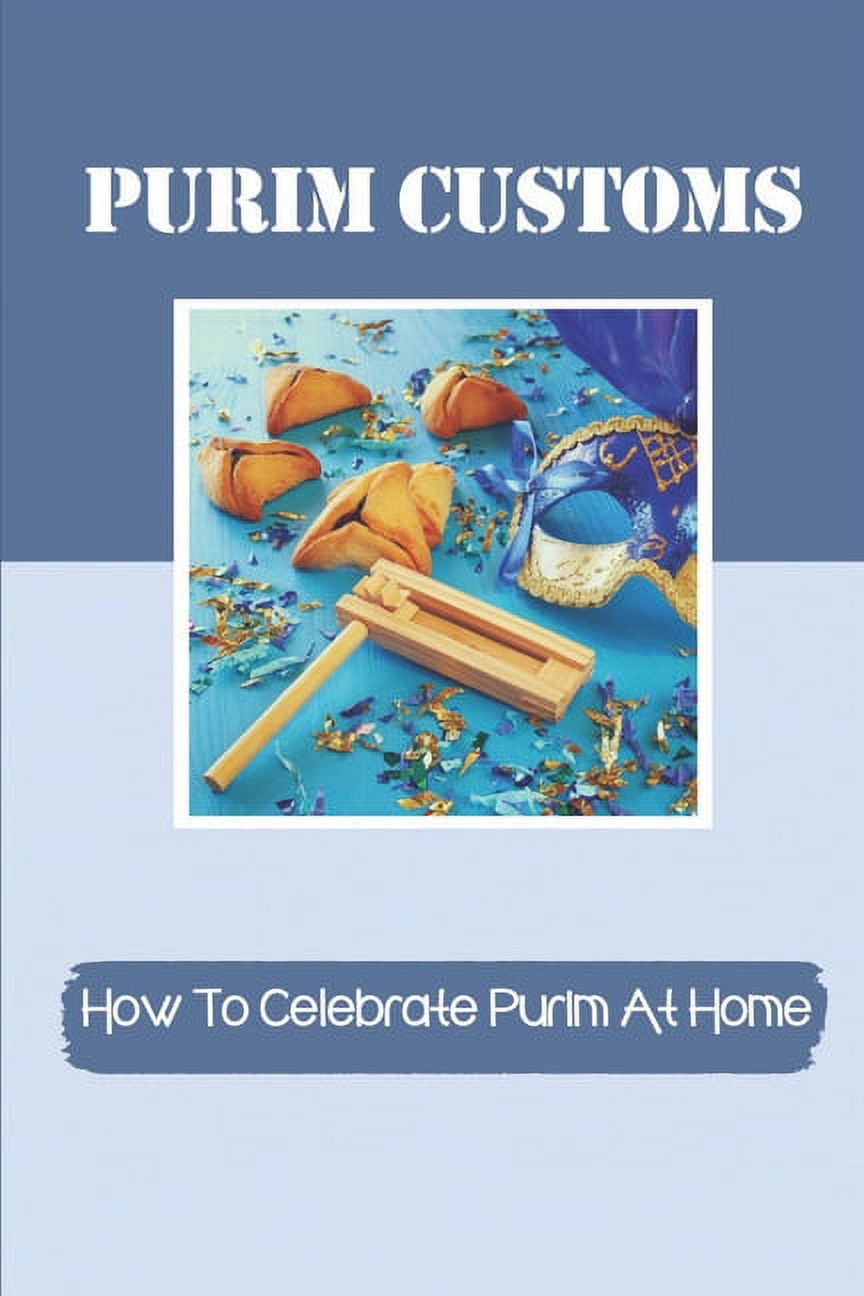 Purim Customs: How To Celebrate Purim At Home: Purim Decorations Ideas ...