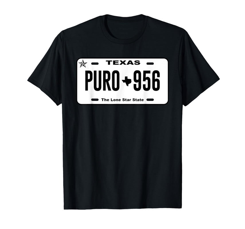 Puro 956 Texas License Plate T-Shirt - Walmart.com Puro 956 Texas License Plate T-Shirt - Walmart.com
