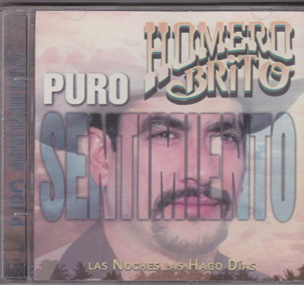 Pre-Owned Puro Sentimiento: Homero Brito - Walmart.com