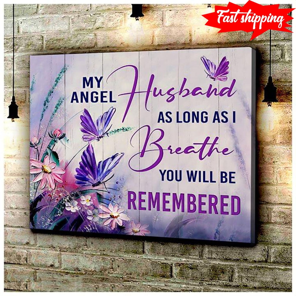 Purple Butterflies My Angel Husband As Long As I Breathe You Will Be ...